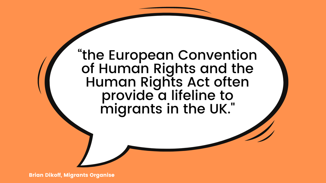Why our Human Rights Act Matters to Migrants Organise | BIHR